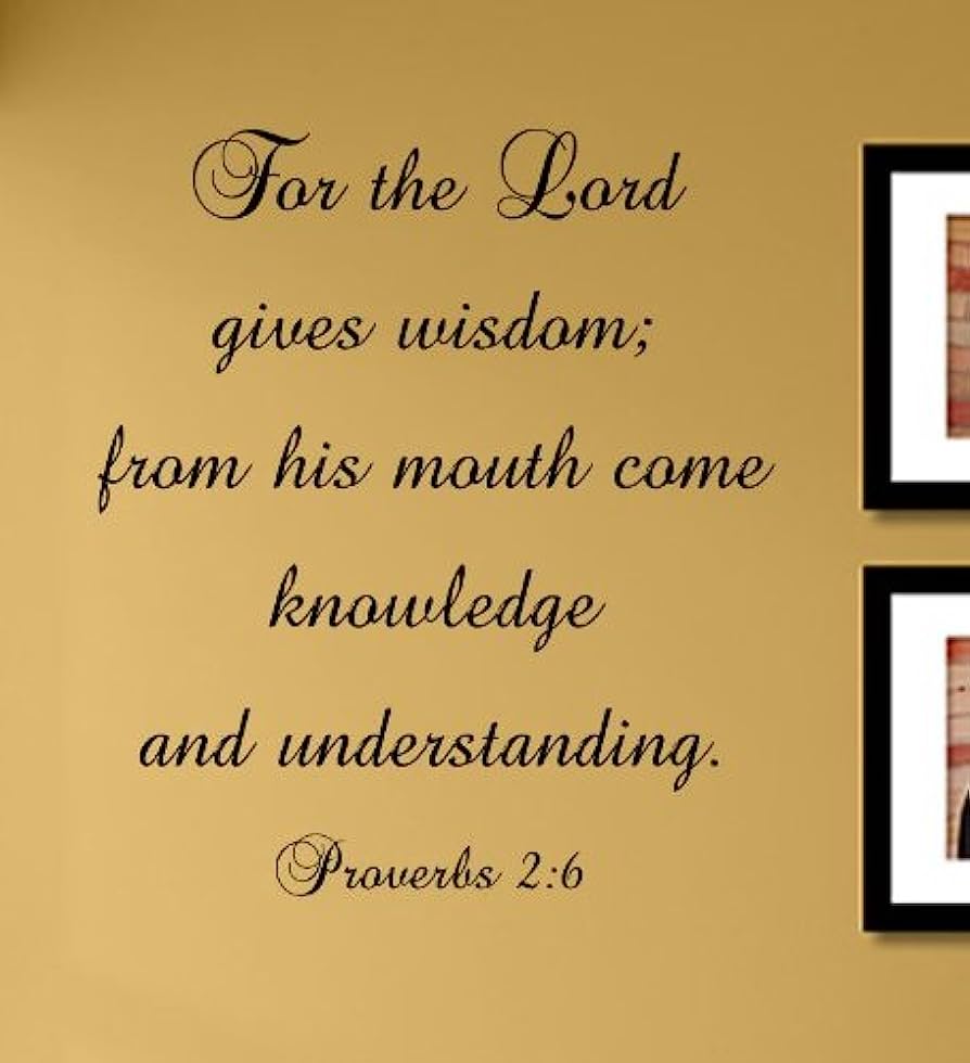 Wisdom Proverbs 2 6