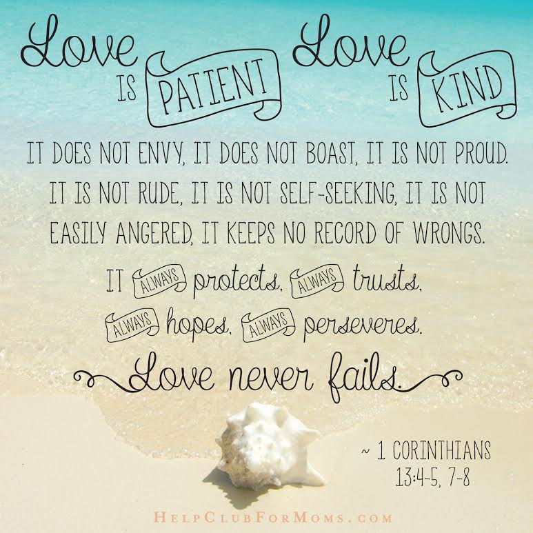 Love - 1 Corinthians 13:4-7