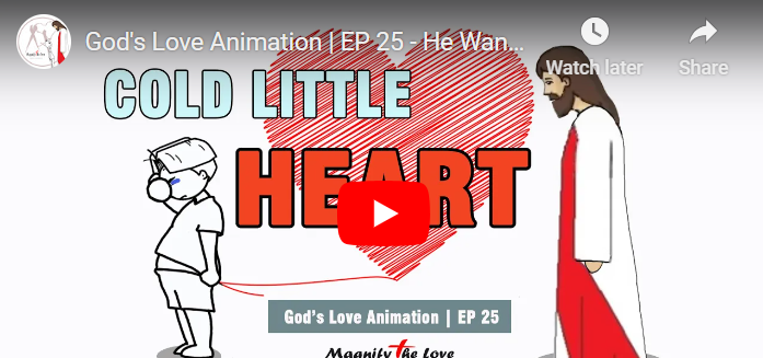 God's Love Animation | EP 25 - He Wants You Part I: Cold Little Heart