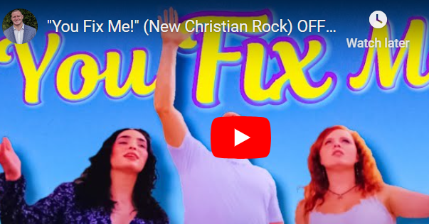 You Fix Me! OFFICIAL MUSIC VIDEO By John Louis Adams