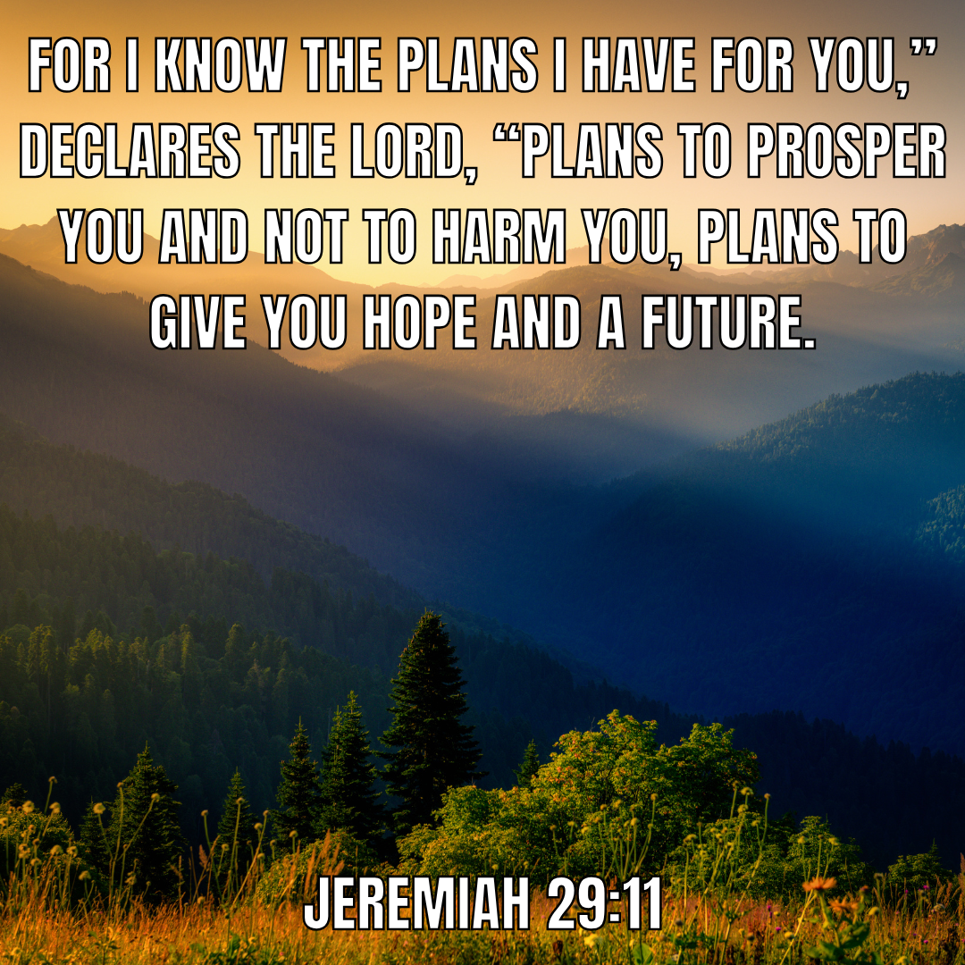 God’s Plan For You – Jeremiah 29:11 In Real Life